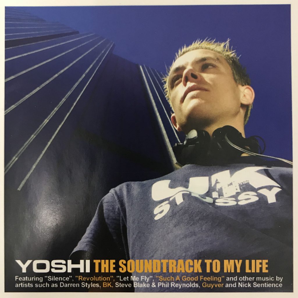 DJ Yoshi - The Soundtrack To My Life - Ravers Warehouse
